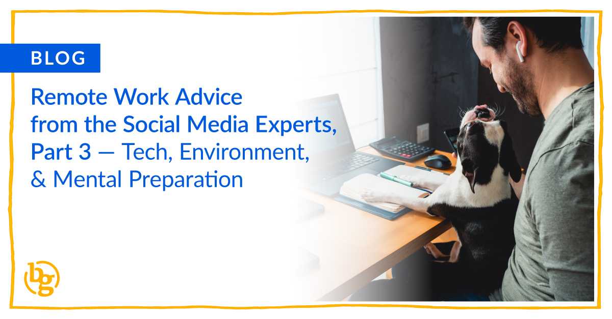 BrandGlue | Remote Work Advice from the Social Media Experts, Part 3 ...