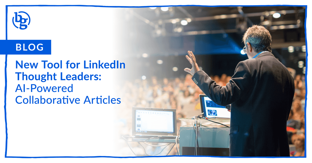 BrandGlue | New Tool for LinkedIn Thought Leaders: AI-Powered Collaborative Articles