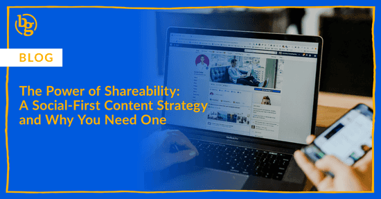 BrandGlue | The Power of Shareability: A Social-First Content Strategy ...
